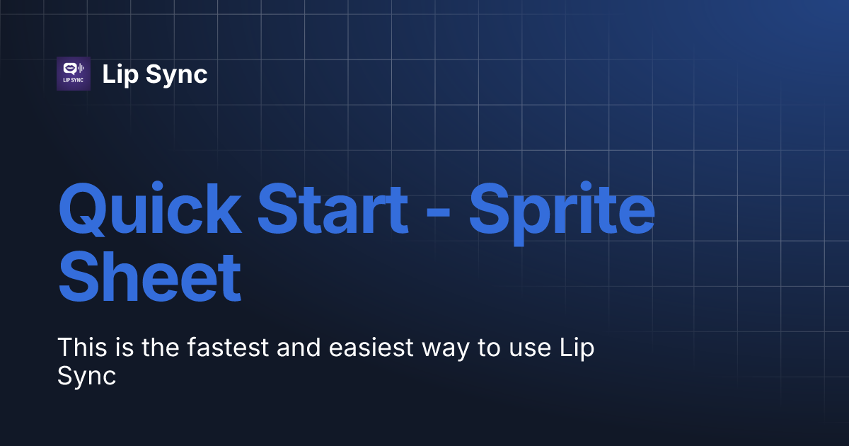 Quick Start - Sprite Sheet | Lip Sync