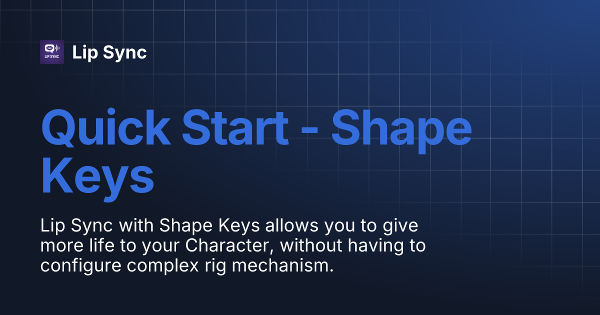 Quick Start - Shape Keys | Lip Sync